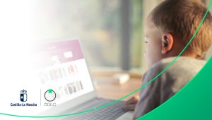 La Consejería de educación de Castilla – La Mancha pone en marcha el ecosistema de aprendizaje ...